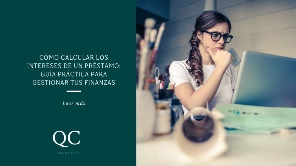 Cómo Calcular los Intereses de un Préstamo: Guía Práctica para ...